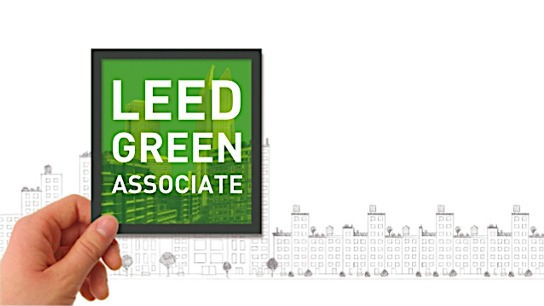 LEED Green Associate - Foundation Course - By USGBC Faculty | Legal ...