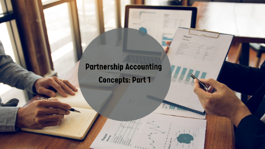Partnership Accounting Concepts: Part 1 | CPD On Demand by learnformula