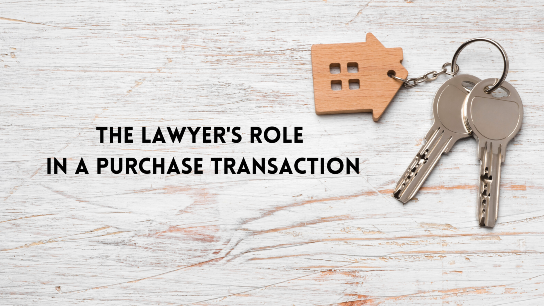 The Lawyer's Role in a Purchase Transaction: Step by Step | Legal ...