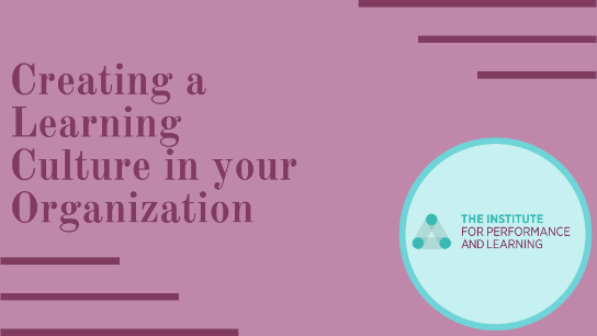 Creating a Learning Culture in your Organization | CPDFormula by ...
