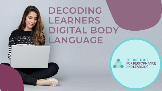 Decoding Learners Digital Body Language | AU & NZ CPD by learnformula