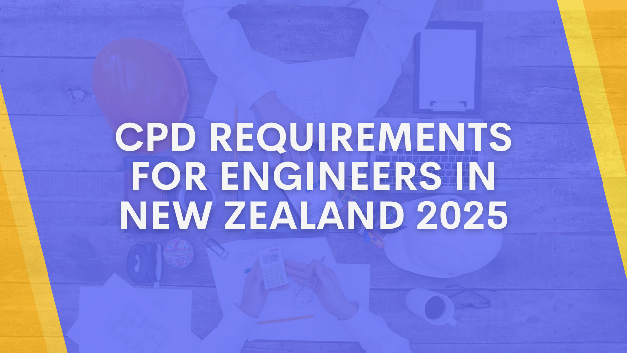 CPD Requirements for Engineers in New Zealand 2025 | NZ Engineers CPD