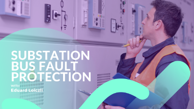 Substation Bus Fault Protection | CPD Engineers by learnformula