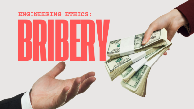 Engineering Ethics: Case Studies in Bribery | CPD Engineers by learnformula