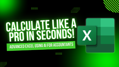 Advanced Excel Using AI for Accountants | CPDFormula by learnformula
