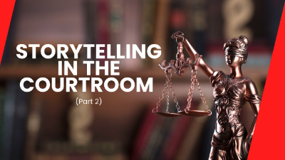 Storytelling in the Courtroom (Part 2) | Legal Education US by learnformula