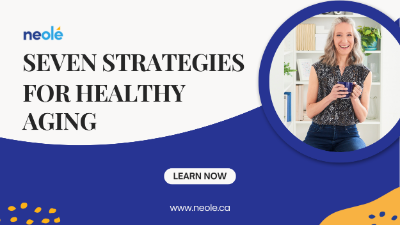 Seven Strategies for Healthy Aging | AU & NZ CPD by learnformula