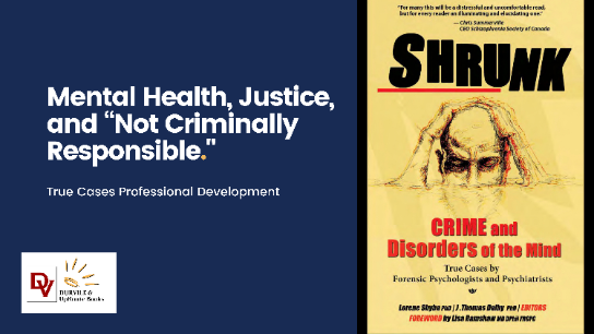 Mental Health, Justice, and “Not Criminally Responsible" | Continuing ...