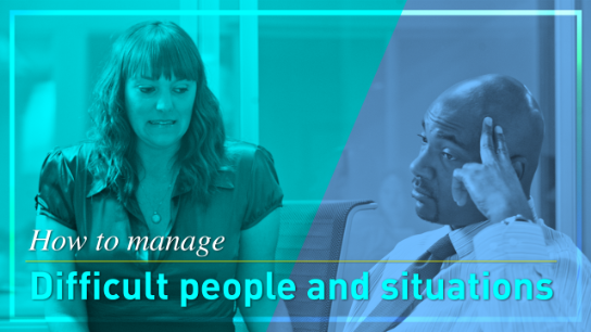 How To Manage Difficult People and Situations | CPD On Demand by ...