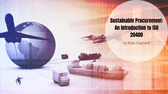 Sustainable Procurement: An Introduction to ISO 20400 | CPDFormula by ...