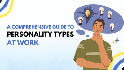 A Comprehensive Guide to Personality Types at Work | CPE QAS by ...